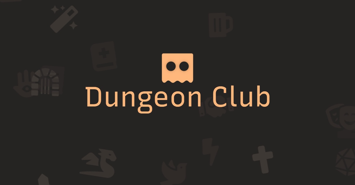 Dungeon Club: Your Independent Tabletop